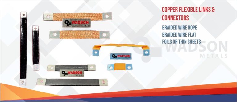 Copper & Aluminium Flexible Links – Wadson Metals